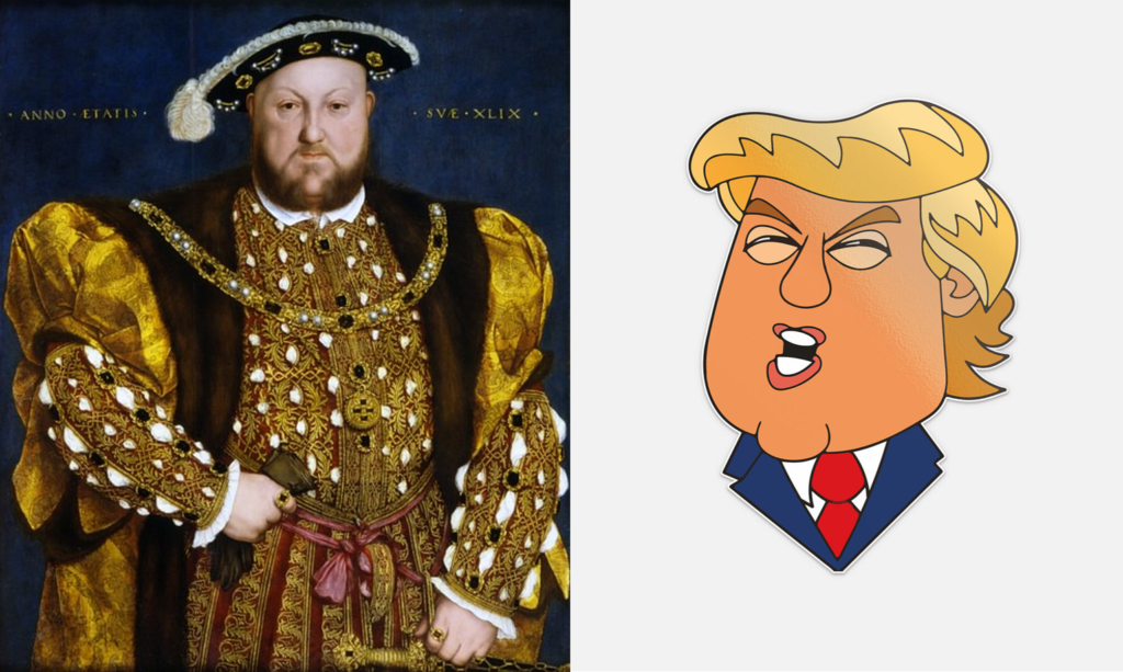 The Parallels Between Henry VIII and Donald Trump - Jeri Westerson